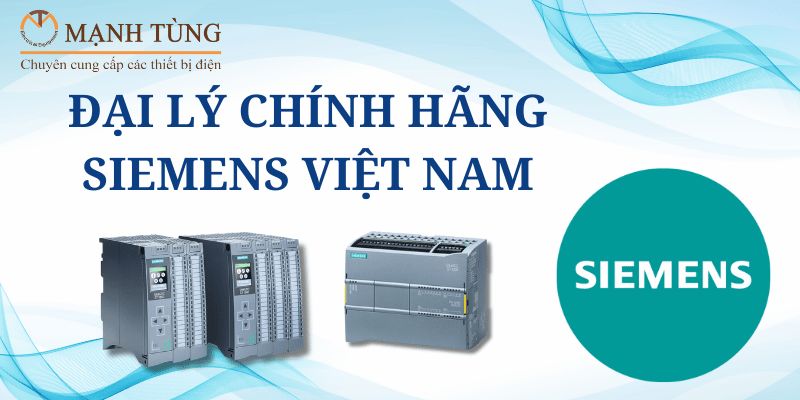 Đại lý chính hãng SIEMENS tại Việt Nam